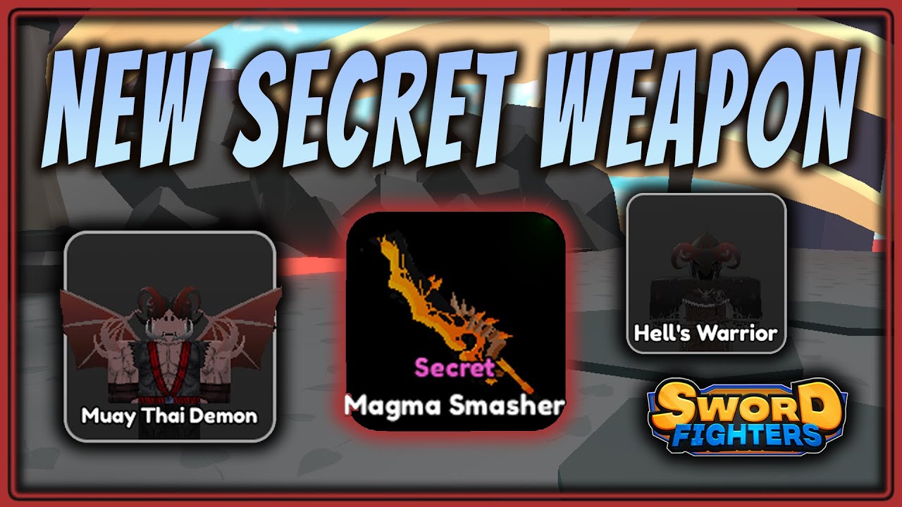I GOT THE NEW MAGMA SMASHER SECRET WEAPON | Sword Fighters Simulator ...