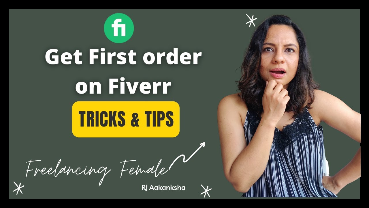 How to Get Your First Order On Fiverr | Ranking Your Fiverr Gig Higher ...
