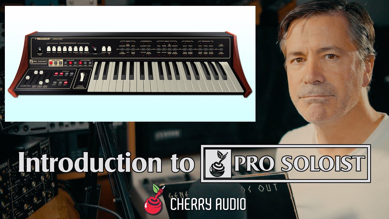Introduction to Cherry Audio's Pro Soloist - Hosted by Tim Shoebridge - YouTube