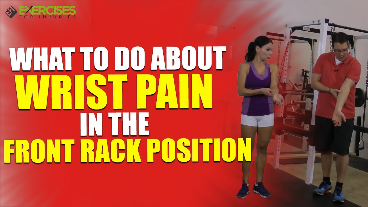 What to do About Wrist Pain in the Front Rack Position - YouTube
