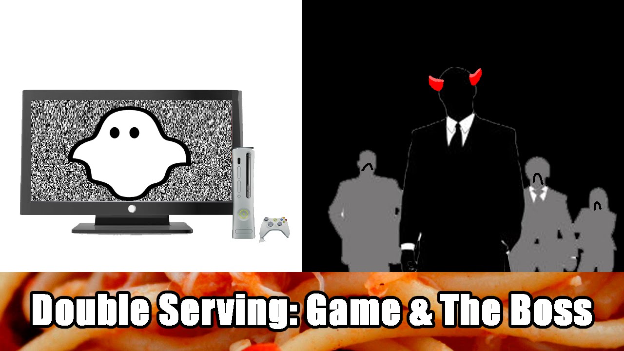 Double Serving: Game & The Boss - YouTube