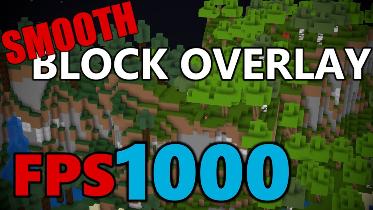 SMOOTH BLOCK OVERLAYS RELEASE (sMMooth + sMMoothest) (renders + fps ...