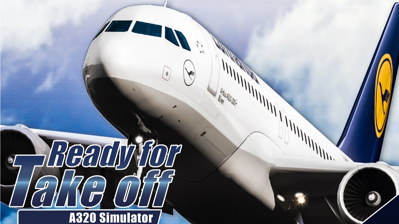 READY FOR TAKE OFF - A320 SIMULATOR #1: Im Flug-Simulator als Pilot in ...