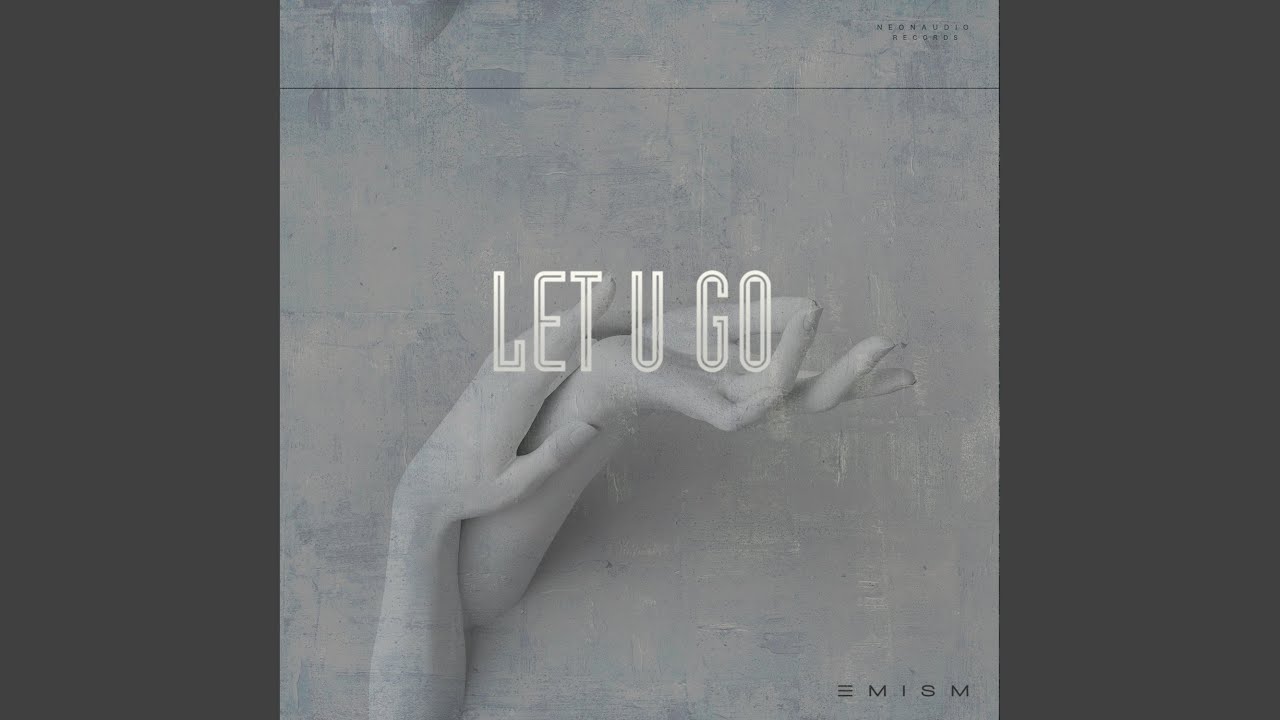 Let U Go - YouTube Music