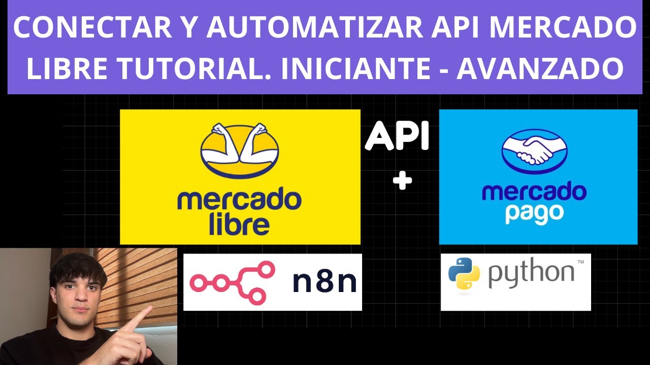 Como conectar API Mercado Libre desde Cero, AUTOMATIZA TODO CON IA de ...