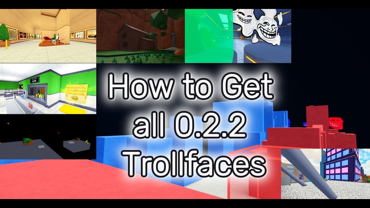 How to Get All New 0.2.2 Trollfaces in FtTF:RM - YouTube