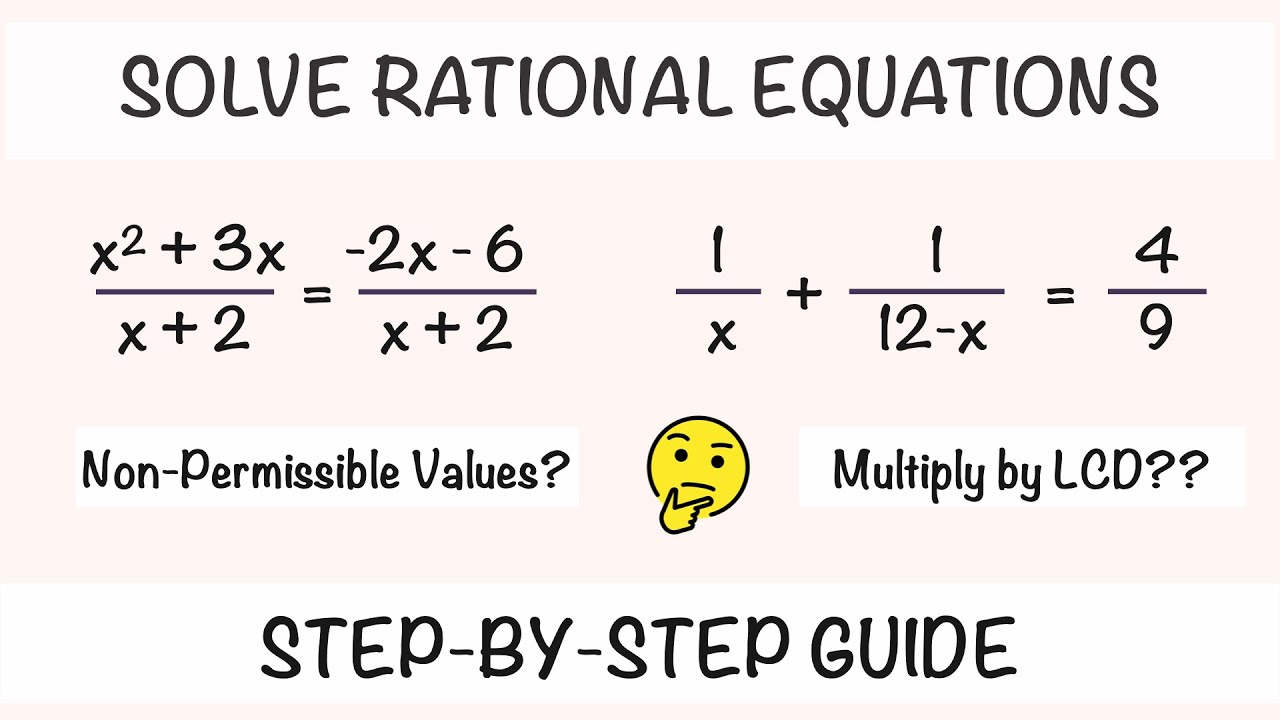 Solving Rational Equations isn't HARD! - YouTube