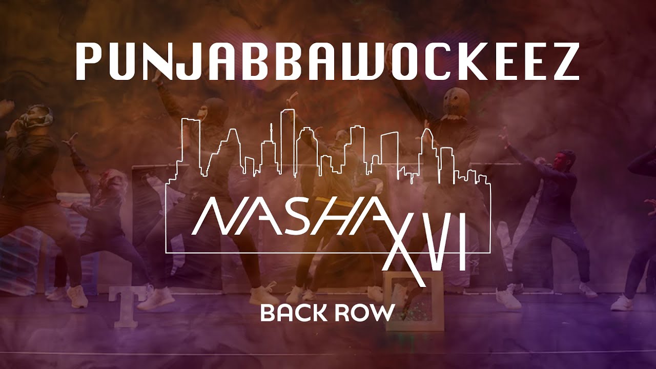 Punjabbawockeez | Back Row | UH Nasha 2023 | @ASHWINXSURESH Productions - YouTube