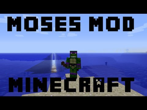 Minecraft Mod Showcase: MOSES MOD!!! - YouTube