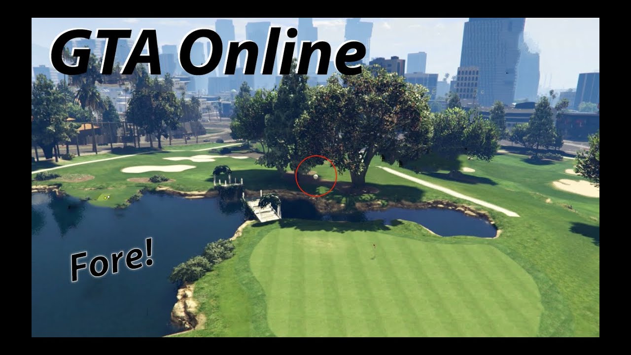 GTA Online - Golf w/friends Pt. 5 - YouTube