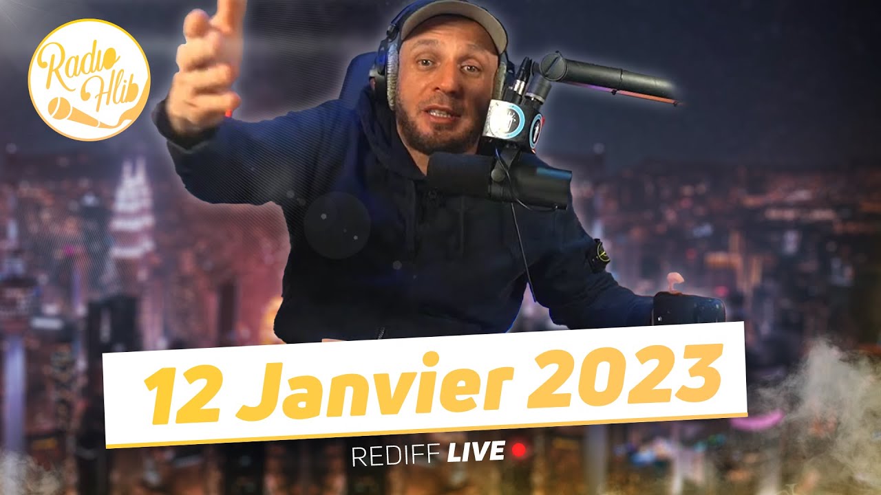 RADIO HLIB DU 11 JANVIER 2023 - YouTube