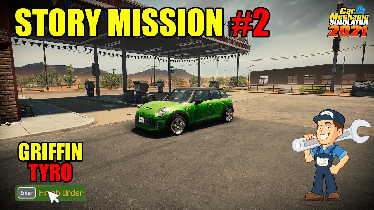 Car Mechanic Simulator 2021| Story Mission #2 Griffin Tyro - YouTube