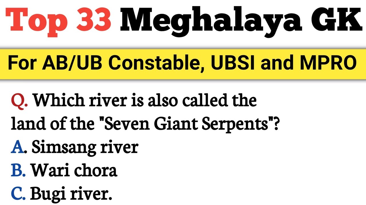 Meghalaya GK for AB UB Constable, UBSI and MPRO - YouTube