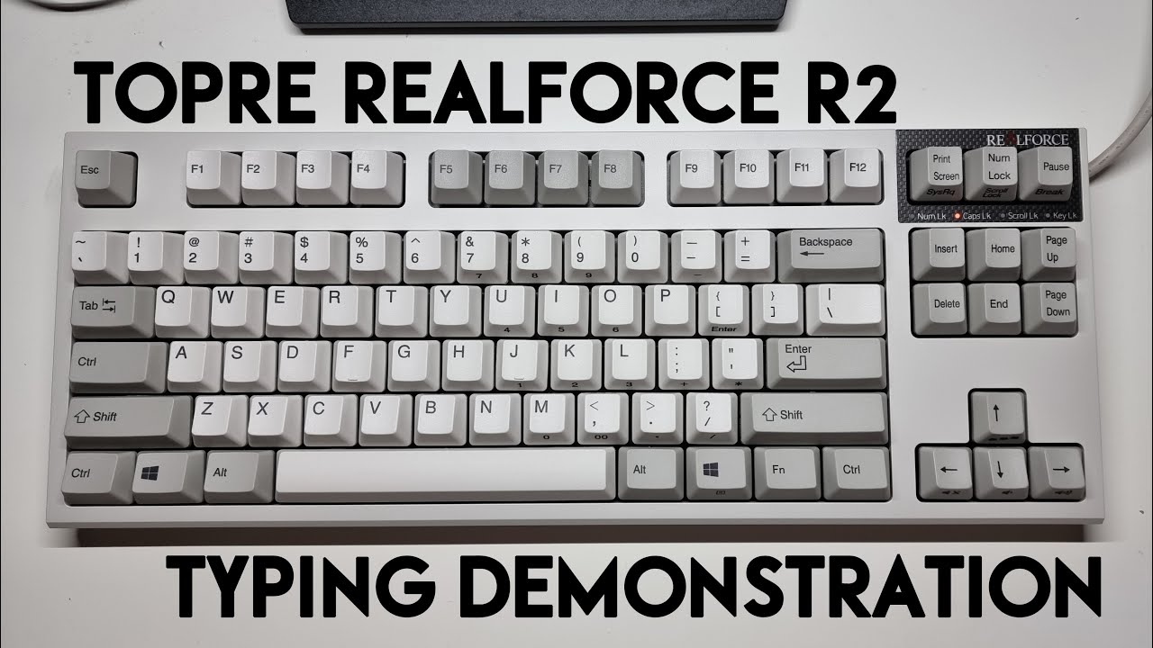 Topre Realforce R2 (PFU Limited Edition) Typing Demonstration - YouTube