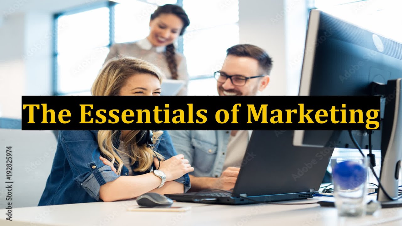The Essentials of Marketing - YouTube