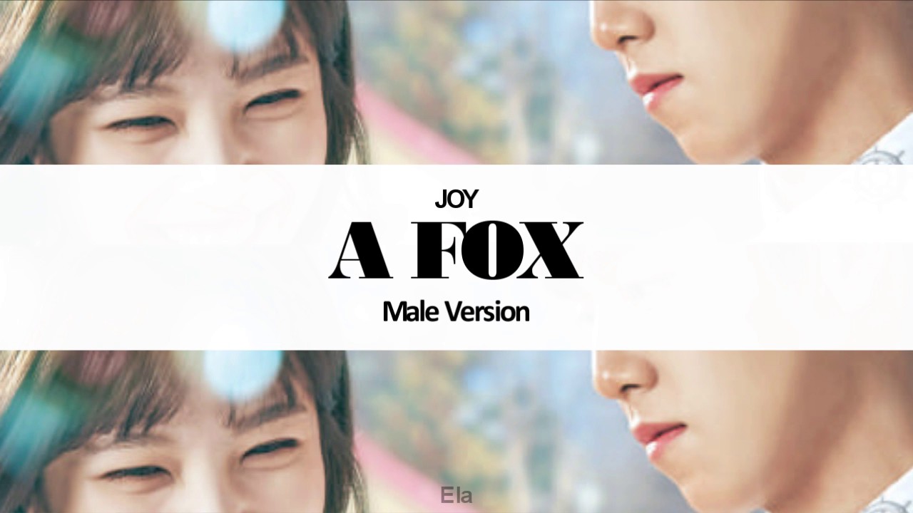 [MALE VERSION] Joy - A Fox - YouTube
