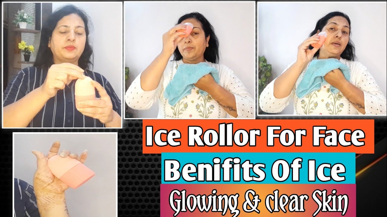 Ice Rollor For Face | How To Use It | Benifits Of Applying Ice On Face ...