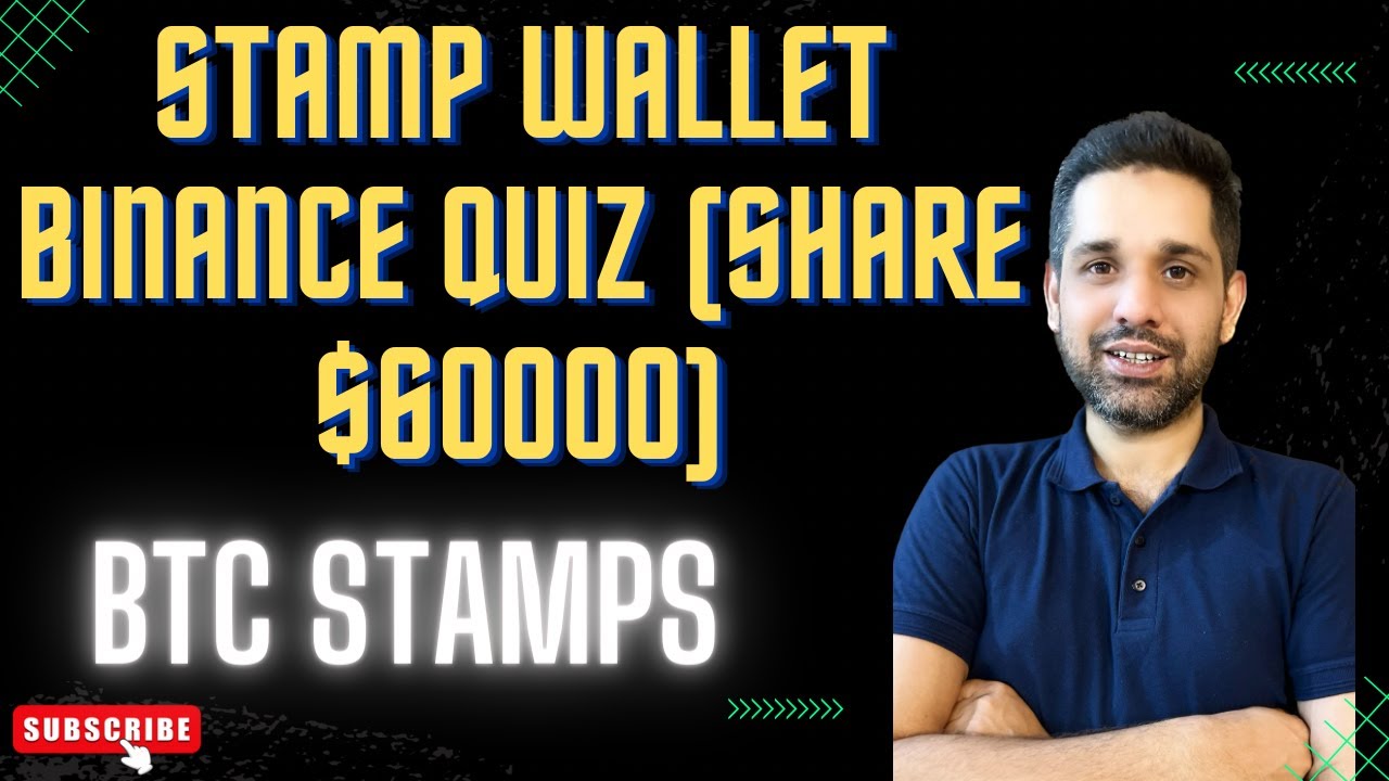 $60000 Binance Quiz For Every User | Stamps Wallet Possible Airdrop ...