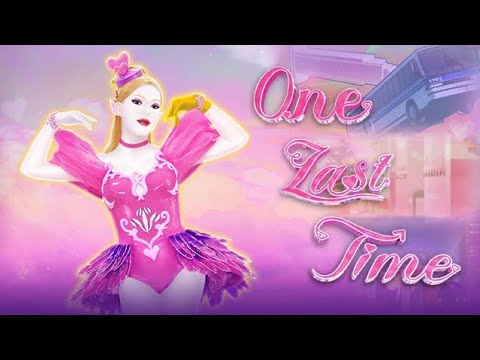 One Last Time | Just Dance 2025 Edition - No Hud | ULTRA-HD - [4K ...