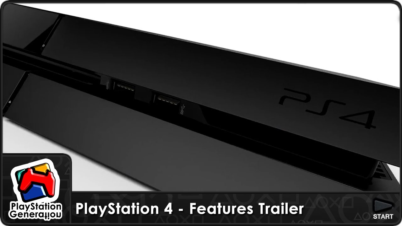 PlayStation 4 - Features Trailer - YouTube
