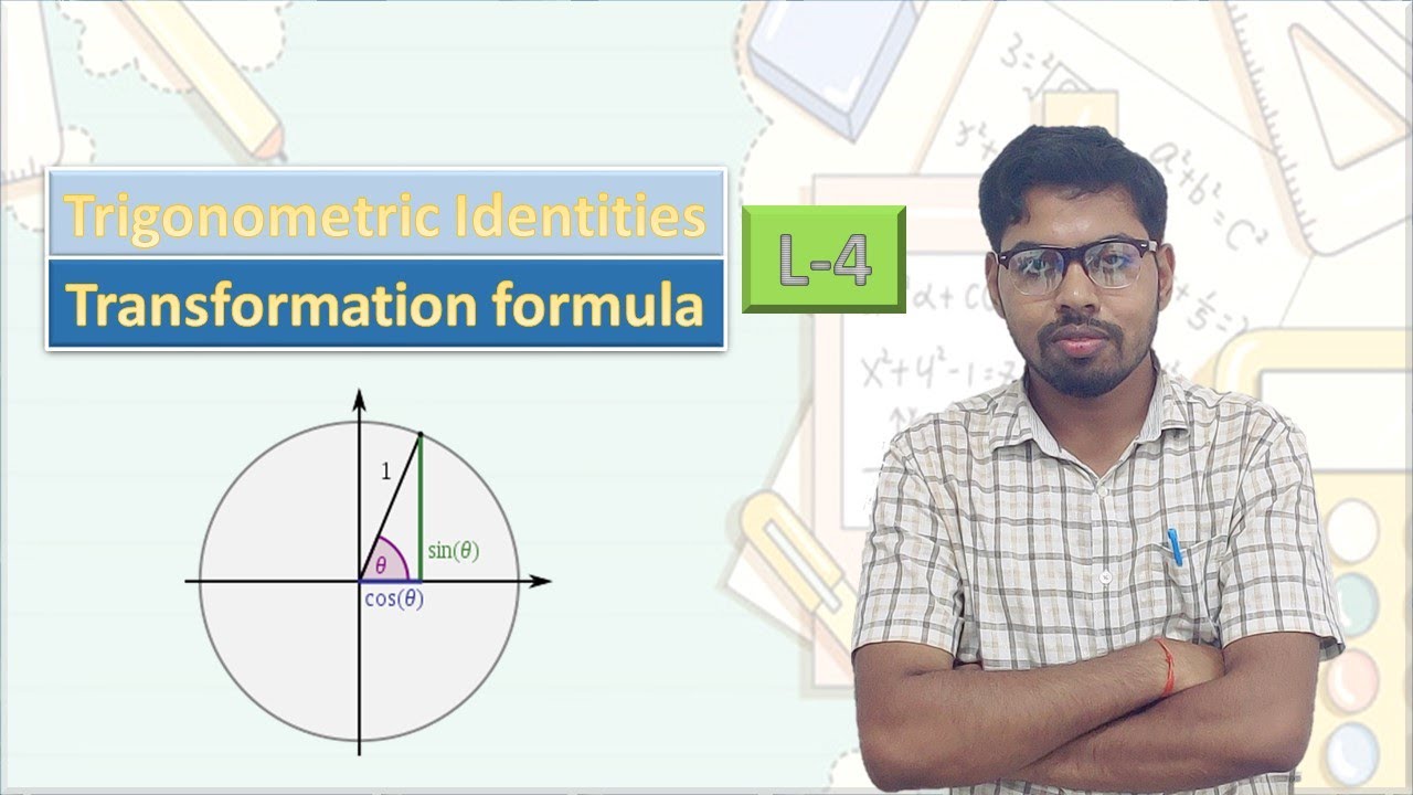 Trigonometric Identities | Transformation formula | L-4 | Piyush Gupta ...