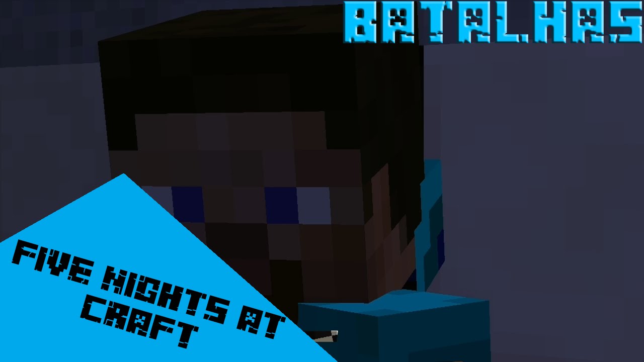 Five Nights at Craft ( Steve vs Animatronics)! Minecraft Machinima ...