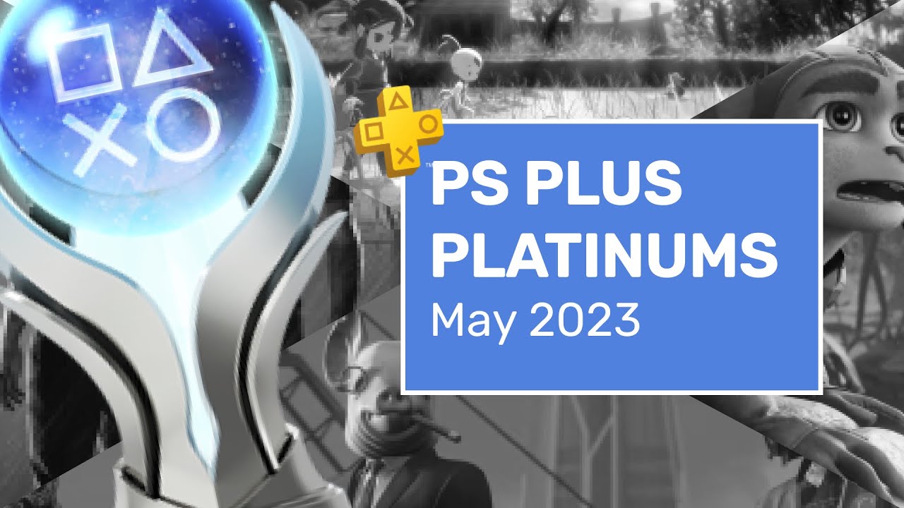[May 2023] PS Plus Extra/Premium games to get Platinum Trophy - YouTube