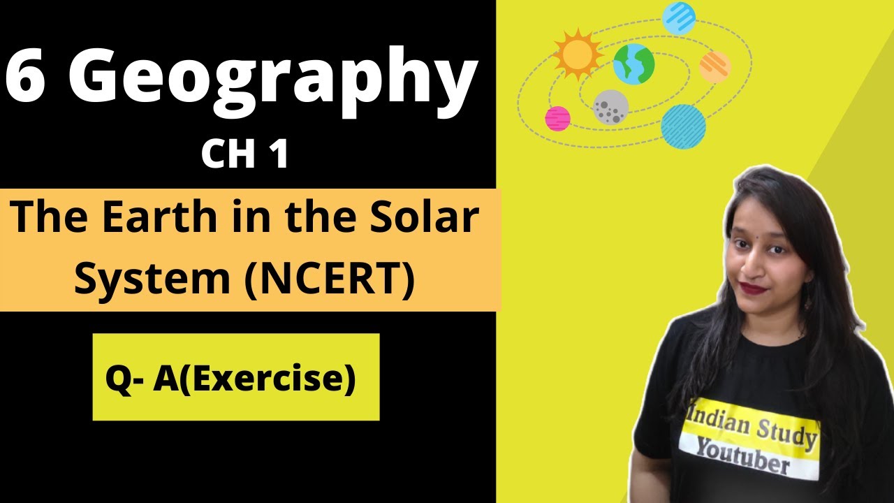 6th Geography NCERT Chapter 1 : The Earth in the Solar System ...