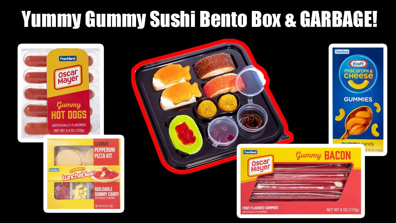 YUMMY GUMMY SUSHI BENTO BOX & GARBAGE - WHAT ARE WE EATING?? - The ...