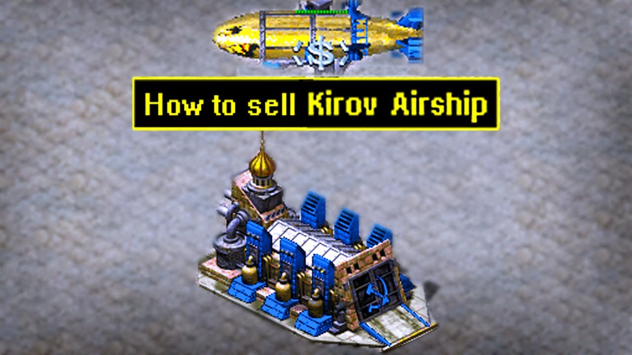 How to sell Kirov Airship in Command & Conquer Red Alert 2 Yuri's ...