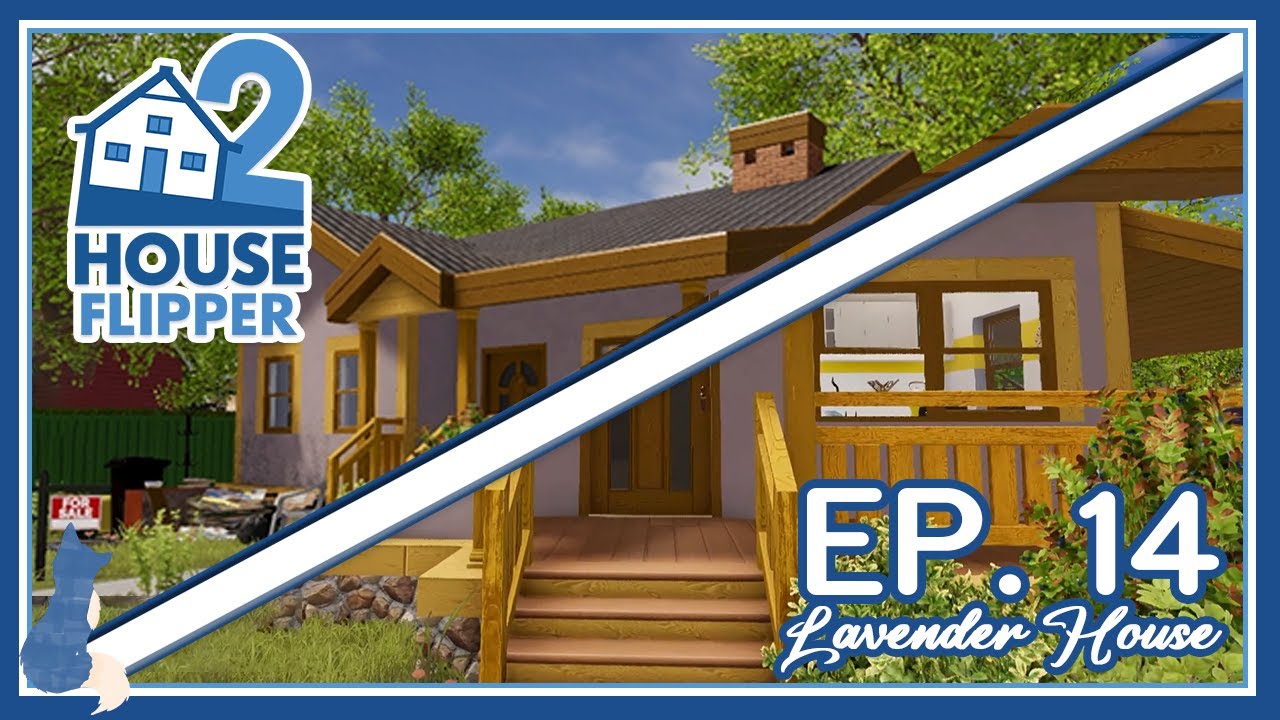 House Flipper 2 | Ep.14 | Lavender House - YouTube