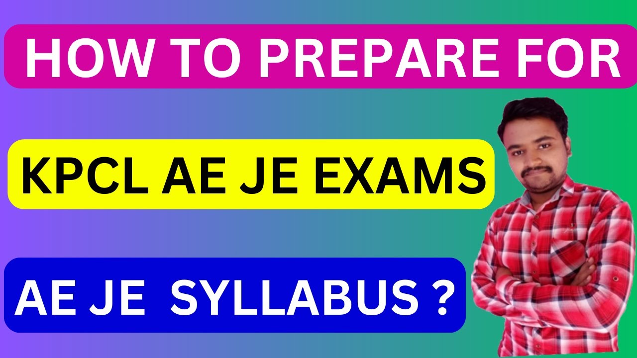 || HOW TO PREPARE FOR KPCL AE JE EXAM ?? || KPCL AE JE SYLLABUS ...