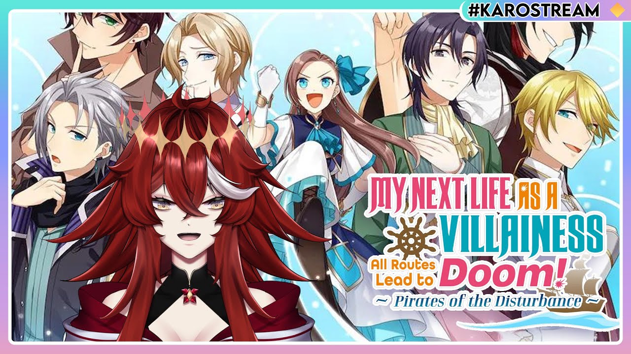 【My Next Life as a Villainess -Pirates of the Disturbance-】 【CHAPTER 1 ...