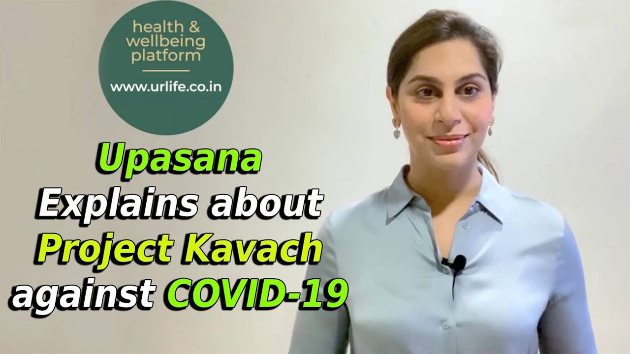 Upasana Explains about Project Kavach against COVID-19 | Adyou News ...