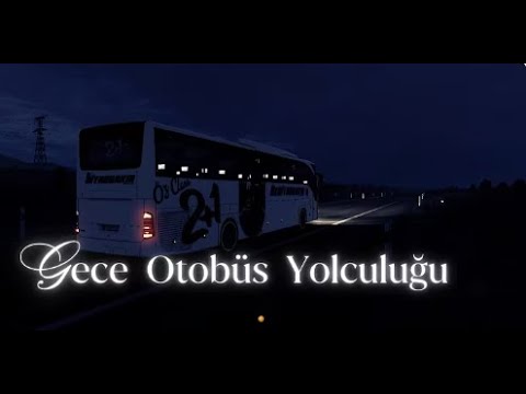 Gece Otobüs Yolculuğu Ambiyansı - RETARDER SESİ