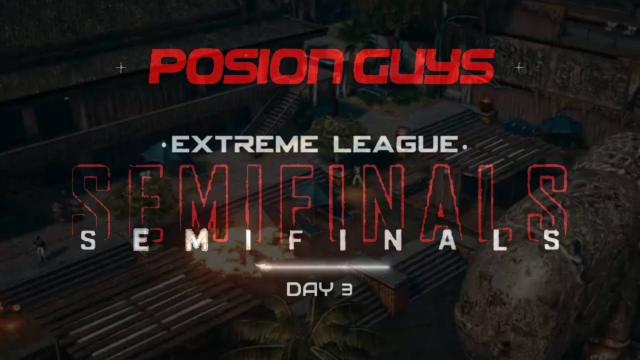 Poison Guys Extreme League Semi Final Group C - YouTube