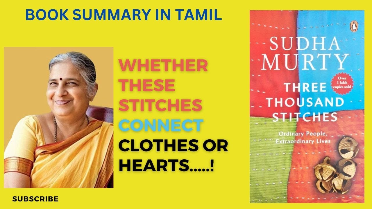 THREE THOUSAND STITCHES||SUDHA MURTHY||BOOK SUMMARY||IN TAMIL - YouTube