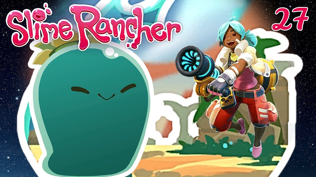 Slime Rancher 27- The Tangle Gordo Of The Glass Desert! - YouTube