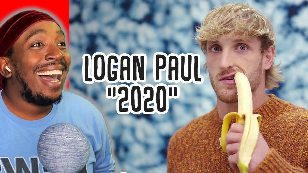 Reaction To Logan Paul - 2020 (Official Music Video) - YouTube