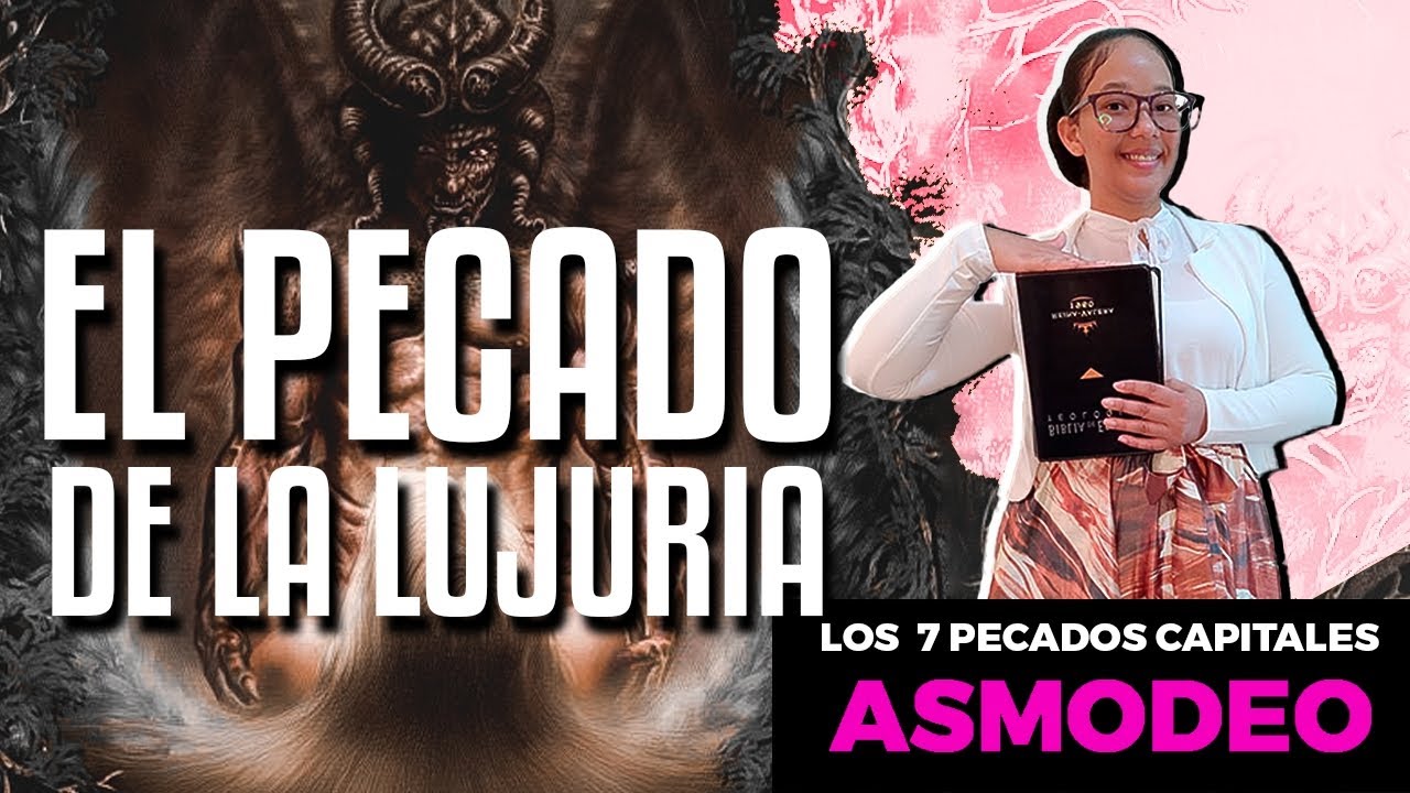 🛑Demonio de la lujuria 🗣️🔥 asmodeo 😱los siete pecados capitales 🔥cómo ...
