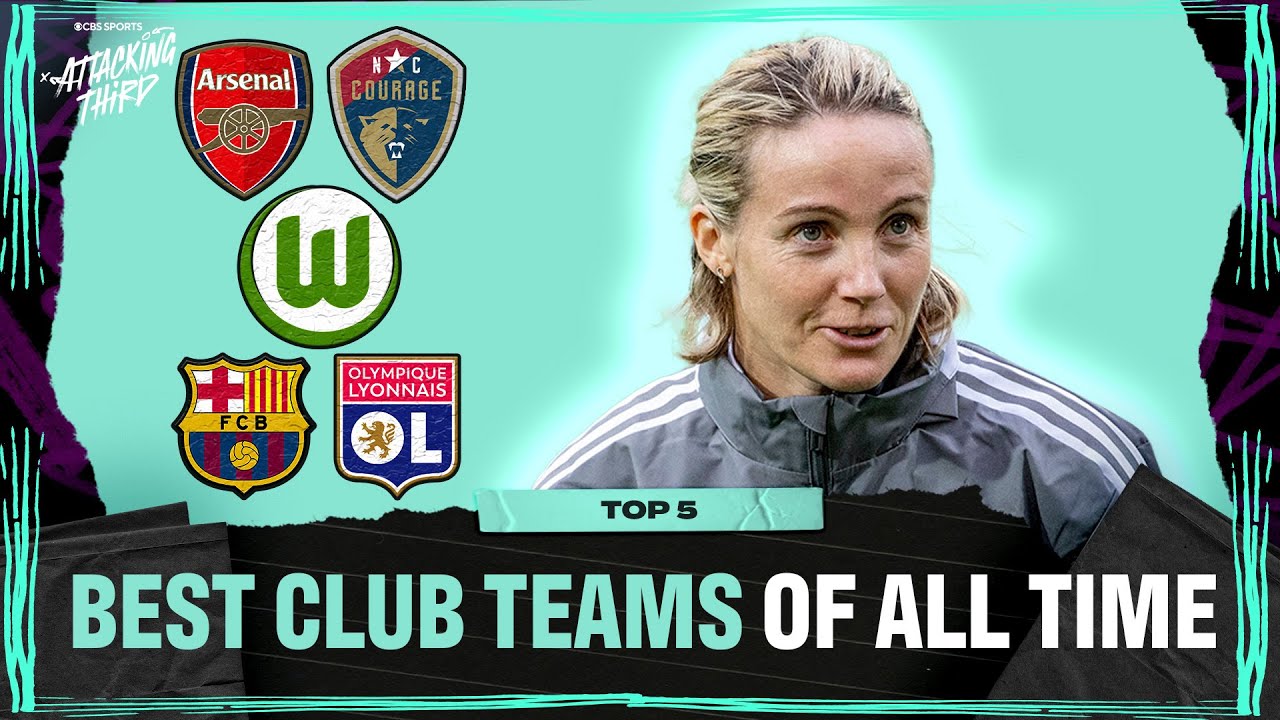 Jen Beattie's TOP 5: The GREATEST Women's Soccer teams of ALL TIME ⚽🔥 ...