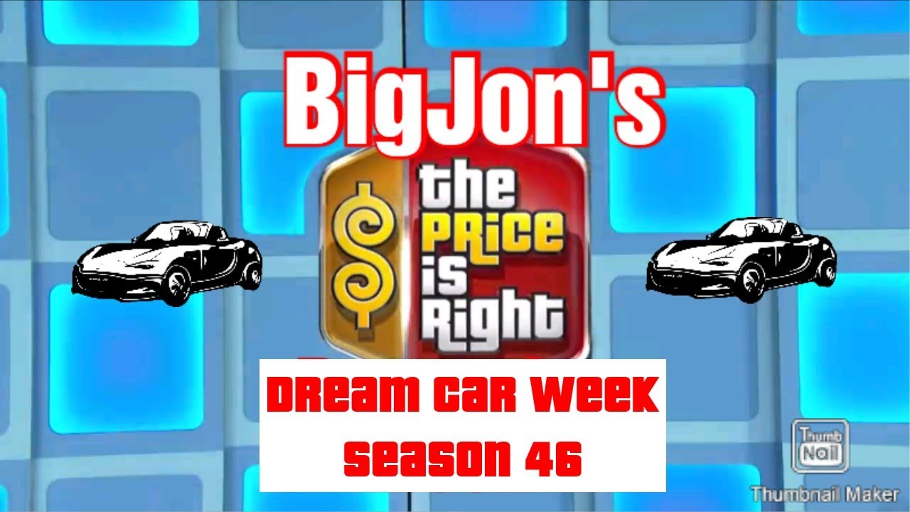 BigJon's The Price Is Right Dream Car Week (Day #2: Season 46) - YouTube