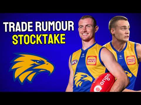 Eagles AFL Trade Rumour Stocktake