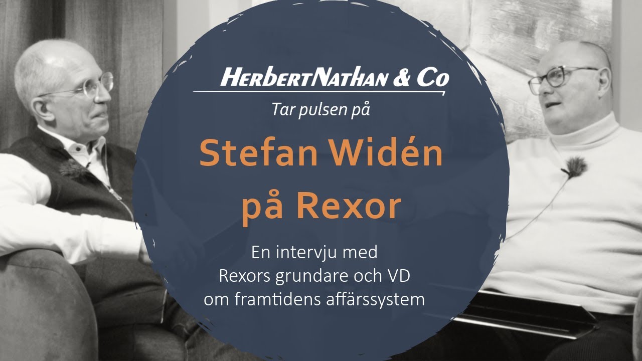 HerbertNathan & Co tar pulsen på Stefan Widén på Rexor - YouTube