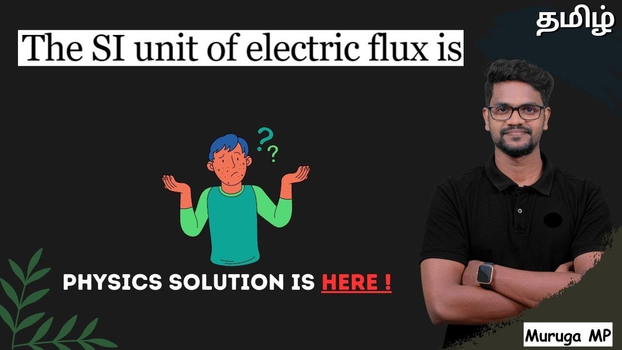 The SI unit of electric flux is#murugamp#neetjee - YouTube