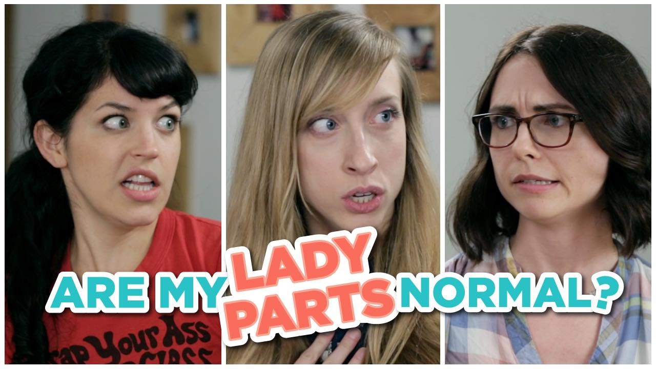 Are My Lady Parts Normal? - YouTube