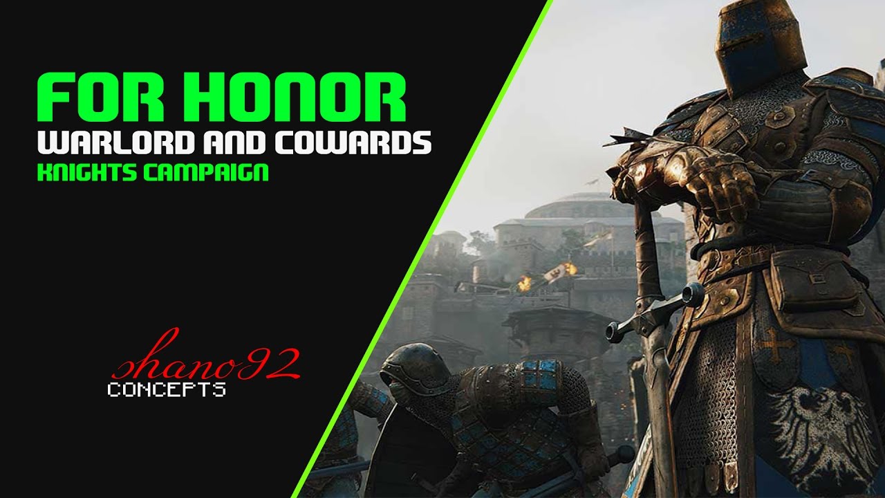 For Honor Warlord and Cowards Mission 1 - Knights Campaign Xbox One ...