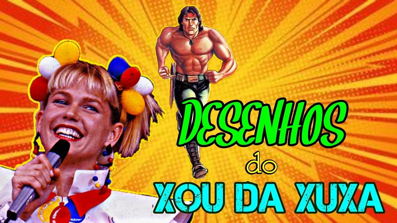 LISTA de DESENHOS EXIBIDOS no XOU DA XUXA nos NOS 80 e ANOS 90 ...