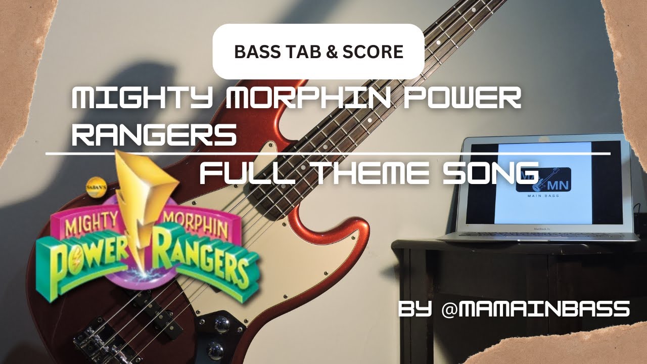 Mighty Morphin Power Rangers Full Theme Song Bass Tab With Score by ...