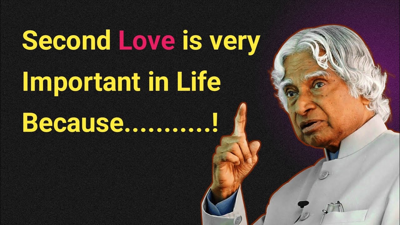 Second love is very important in life | Motivational quotes in English ...